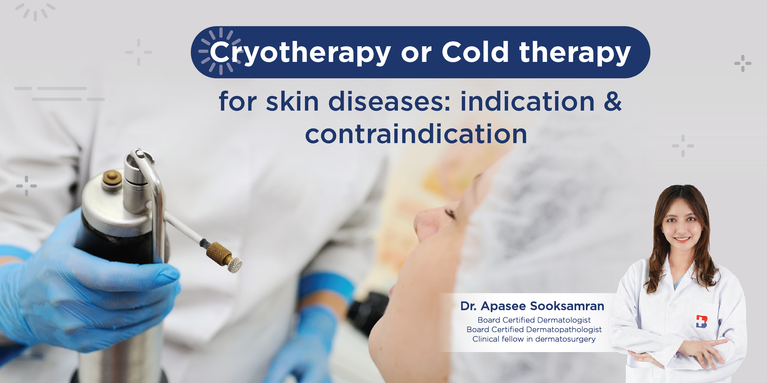 Cryotherapy (Liquid Nitrogen) or Cold therapy for skin diseases ...